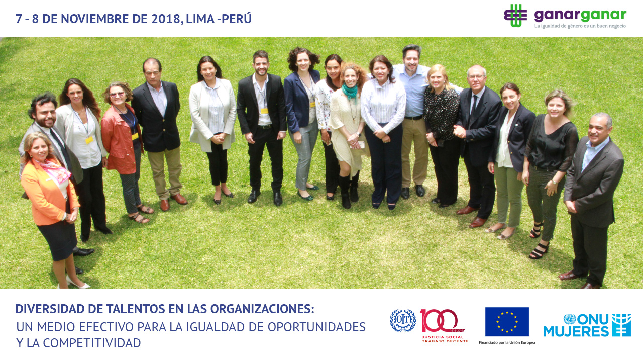 “La Igualdad de Género es un Buen Negocio” en el marco del Programa Ganar Ganar de ONU Mujeres ...